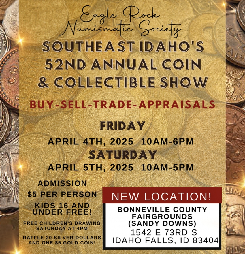 Coin & Collectible Show, Eagle Rock Numismatic Society - 52nd Annual ...