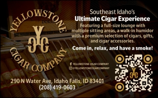 Ultimate Cigar Experience, Yellowstone Cigar Company, Idaho Falls, ID