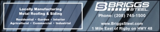 Locally Manufacturing Metal Roofing & Siding, Briggs Steel, Rigby, ID