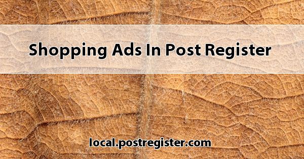 Shopping Ads in Post Register